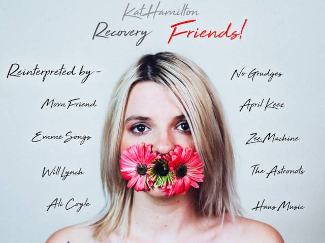 Kat Hamilton Recovery Friends | Girl.com.au